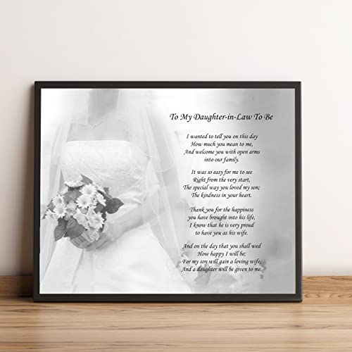 "Daughter-in-Law to Be- What You Mean To Me"- 10 x 8" Wall Art-Ready to Frame. Heartfelt Gift Saying Welcome To Our Family. Perfect Keepsake Wedding Gift for Any In-Law's & Brides-Room to Sign.