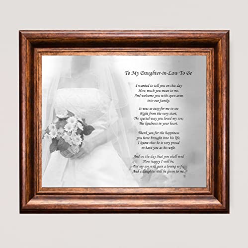 "Daughter-in-Law to Be- What You Mean To Me"- 10 x 8" Wall Art-Ready to Frame. Heartfelt Gift Saying Welcome To Our Family. Perfect Keepsake Wedding Gift for Any In-Law's & Brides-Room to Sign.