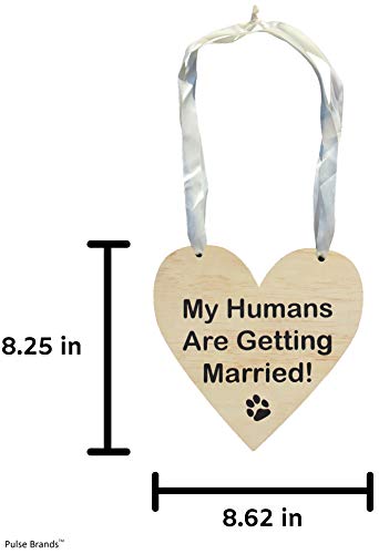 Pulse Brands Engagement Photo Prop Sign - My Humans are Getting Married - Engagement Gifts - Bride to Be - Engaged - Engagement Gifts for Couples