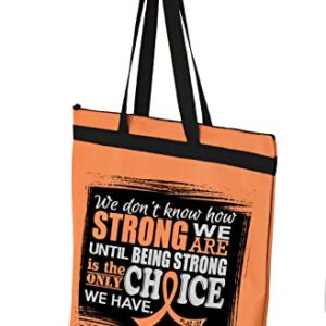 Fight Like a Girl How Strong We Are Darcey Tote Bag for Leukemia, Multiple Sclerosis, Kidney Cancer Awareness - Orange Ribbon