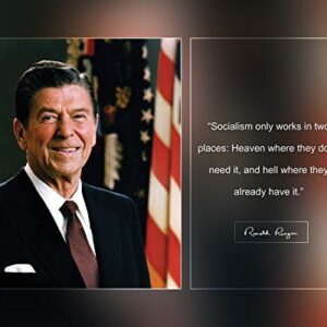 Ronald Reagan Photo Picture Poster Framed Quote Socialism Works in Two Places: Heaven Where They Don't Need it US President Portrait Famous Inspirational Motivational Quotes (8x10 Unframed Photo)