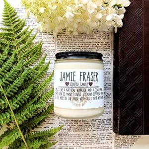 Jamie Fraser Candle Outlander Gift Bookish Candle Gift for Book Lover Sassenach