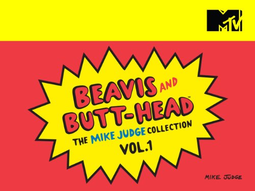 Beavis and Butt-Head: The Mike Judge Collection: Volume 1