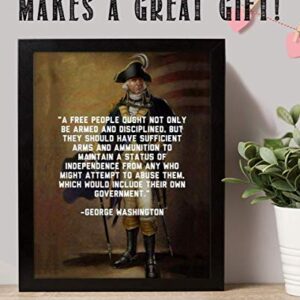 George Washington Quotes Wall Art-"Right to Bear Arms"- 8 x 10"- Wall Print Art-Ready to Frame. Home Décor. Office-Lodge-Garage Décor. General George Washington Military Pose- 2nd Amendment Rights.