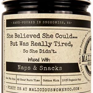 Malicious Women Candle Co - She Believed She Could. But was Really Tired. So She Didn't, Vanilla Cupcake Infused with Naps & Snacks, All-Natural Soy Candle, 9 oz