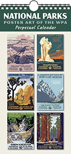 National Parks Poster Art of the WPA Perpetual Calendar Birthday Anniversary Family Date Annual Reminders 5.5" x 11.5"