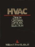 HVAC: Design Criteria, Options, Selection