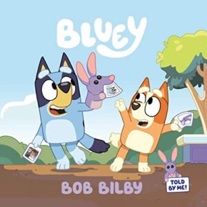 bluey: bob bilby