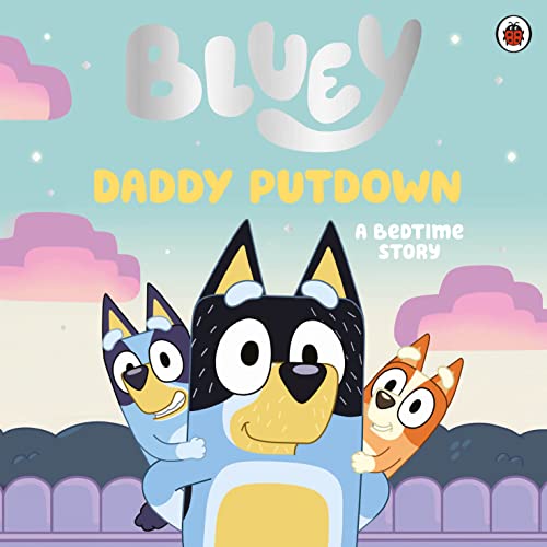 Bluey: Daddy Putdown (Bluey)