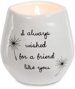 pavilion gift company 77114 plain dandelion always wished for a friend like you white ceramic soy serenity scented candle