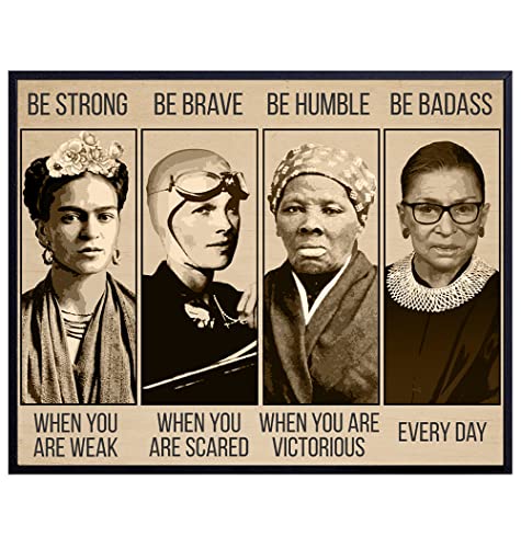 Be Strong Be Brave Be Badass Poster 8x10- Ruth Bader Ginsburg, Amelia Earhart- Motivational Wall Decor -Uplifting Encouragement Gifts for Women - Inspirational Positive Quotes Wall Art print Gift