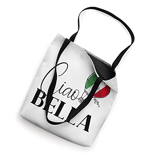 Ciao Bella Italy Graphic with Italian Flag Tote Bag