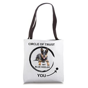 Funny Circle of Trust Blue Heeler Tote Bag