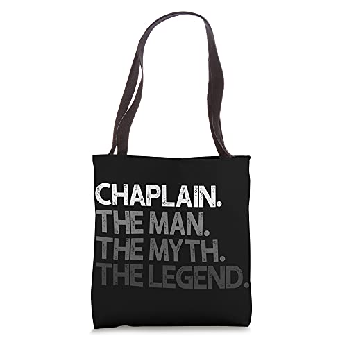 Chaplain Man The Myth Legend Gift Tote Bag