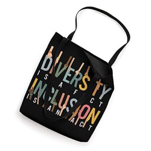 Diversity Fact Inclusion Act Anti Racism Equality Advocate Tote Bag