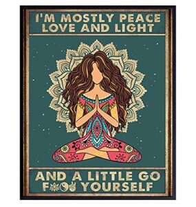 i’m mostly peace love and light – boho art – zen meditation room decor – new age yoga gifts for women – inspirational hippie wall art decorations – spiritual motivational bohemian funny quotes poster