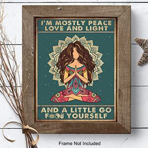 I'm mostly Peace Love and Light - Boho Art - Zen Meditation Room Decor - New Age Yoga Gifts for Women - Inspirational Hippie Wall Art Decorations - Spiritual Motivational Bohemian Funny Quotes Poster