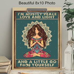 I'm mostly Peace Love and Light - Boho Art - Zen Meditation Room Decor - New Age Yoga Gifts for Women - Inspirational Hippie Wall Art Decorations - Spiritual Motivational Bohemian Funny Quotes Poster