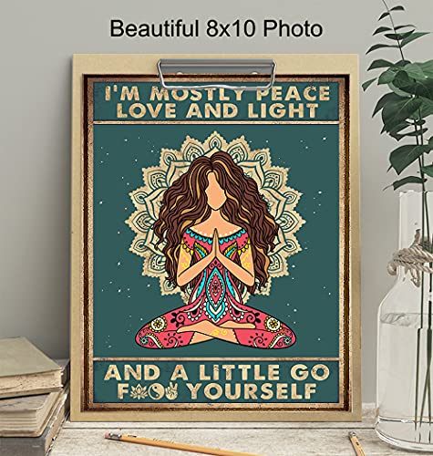 I'm mostly Peace Love and Light - Boho Art - Zen Meditation Room Decor - New Age Yoga Gifts for Women - Inspirational Hippie Wall Art Decorations - Spiritual Motivational Bohemian Funny Quotes Poster