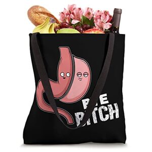 Funny Bariatric Surgery Gastric Sleeve Bye Bitch Tote Bag