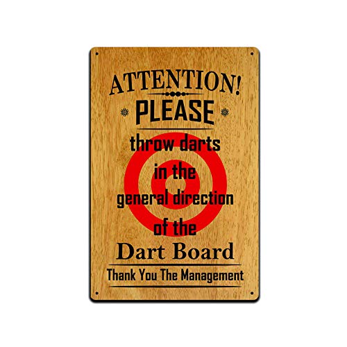 JP's Parcels Tin Sign Man Cave Décor - Metal Signs 12 x 8 in. Attention! Please Throw Darts in The General Direction of The Dart Board Thank You The Management