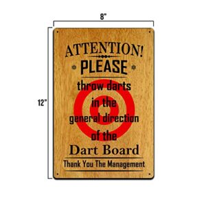 JP's Parcels Tin Sign Man Cave Décor - Metal Signs 12 x 8 in. Attention! Please Throw Darts in The General Direction of The Dart Board Thank You The Management