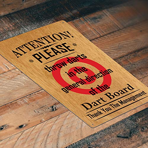 JP's Parcels Tin Sign Man Cave Décor - Metal Signs 12 x 8 in. Attention! Please Throw Darts in The General Direction of The Dart Board Thank You The Management