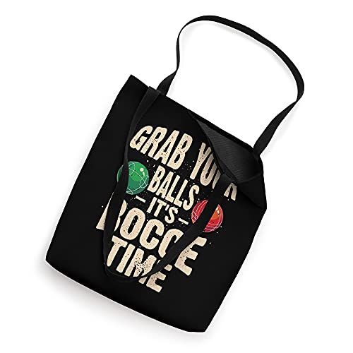 Cool Grab Your Balls Funny Bocce Ball Gift For Men Athlete Tote Bag