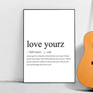 Music Poster Love Yourz Wall Art Hip Hop Poster Rap Quotes Room Aesthetic Canvas Poster Art Wall Painting Canvas Posters Modern Decor Rap Quotes Definition Wall Art 40x60cm（16x24inch）No frame