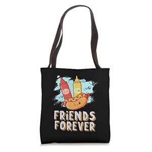 friends forever hotdog bun ketchup mustard mayo friendship tote bag