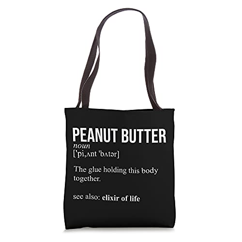 Peanut Butter Definition, Peanut Butter Addiction Tote Bag