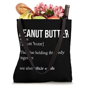 Peanut Butter Definition, Peanut Butter Addiction Tote Bag