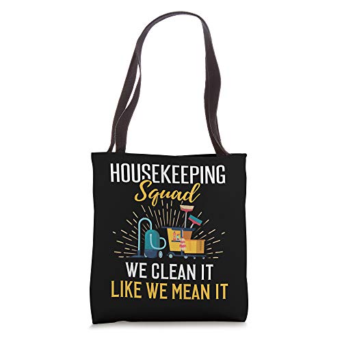 Housekeeping Bag Humor Cleaning Squad Housekeeper Gift Tote Bag