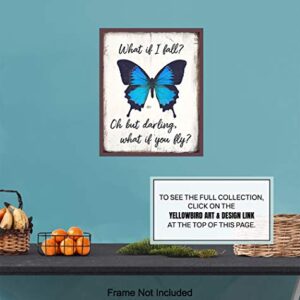 Butterfly Inspirational Quote Wall Art - Rustic Home Decor, Room Decorations for Bedroom, Living Room - Boho Encouragement Gift for Women, Girls, Teens, Best Friend, BFF – Sign Plaque Poster -Unframed