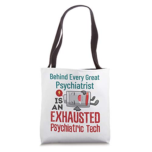 Psychiatric Tech Mental Health Technician Psych Exhausted Tote Bag