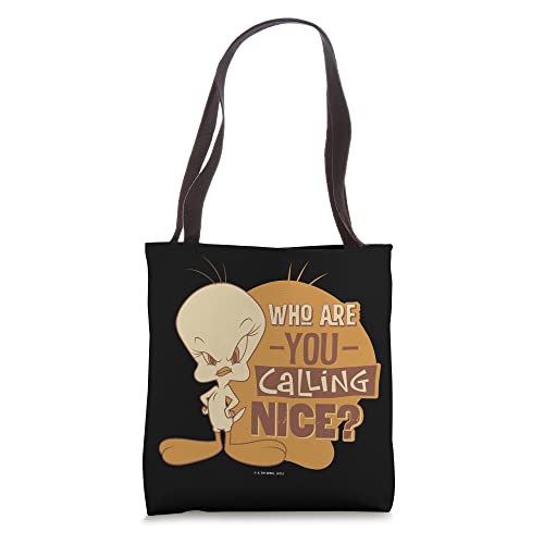 Looney Tunes Tweety Who You Calling Nice Tote Bag