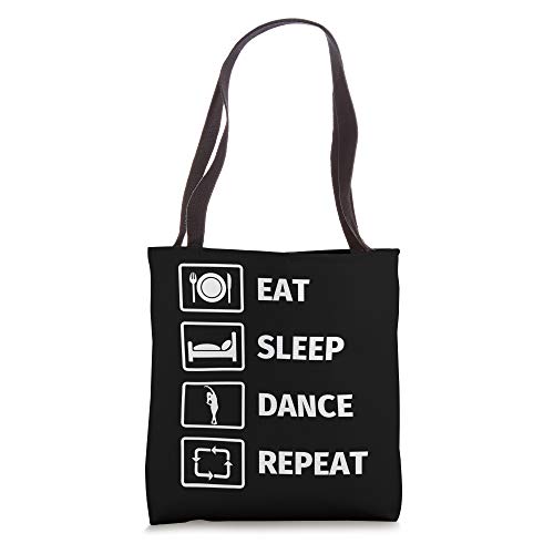 EAT SLEEP DANCE BALLET REPEAT Tote Bag