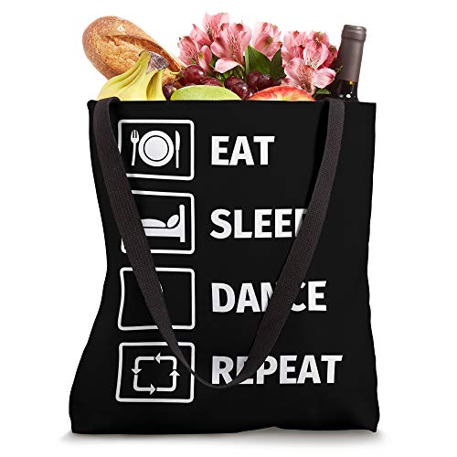 EAT SLEEP DANCE BALLET REPEAT Tote Bag