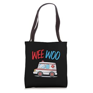 wee woo funny ambulance technician ambulance driver design tote bag