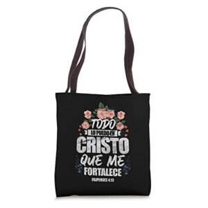 spanish christian todo lo puedo en cristo que me fortalece tote bag