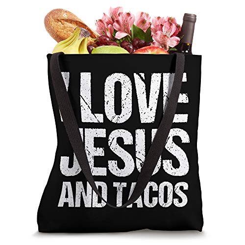 I Love Jesus And Tacos Funny Statement Quote Food Lover Gift Tote Bag