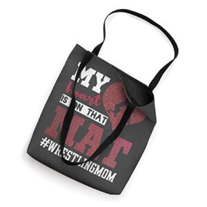 Wrestling Mom My Heart is on That Mat Design For Mother Tote Bag