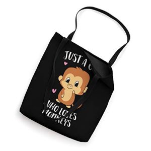 Just a Girl Who Loves Monkeys Cute Monkey Lover Gift Tote Bag