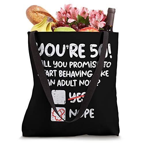 Youre 50 Behave Adult Fifty Funny 50th Birthday Gift Men Tote Bag