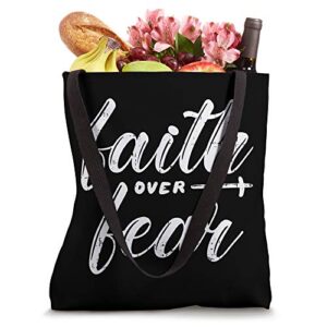 Faith Over Fear Jesus God Religious Spiritual Christian Gift Tote Bag