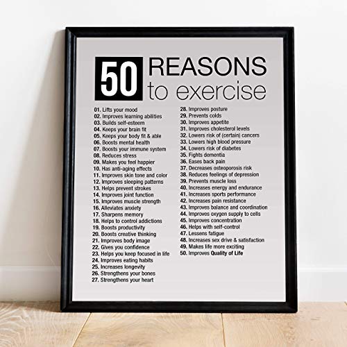 "50 Reasons to Exercise" Motivational Quotes Exercise Wall Sign -11 x 14" Inspirational Fitness Poster Print-Ready to Frame. Positive Decor for Home-Gym-Weight Room. Great Gift of Motivation!