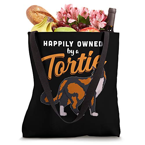 Happily Owned By A Tortie Cat Tote Bag