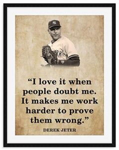 derek jeter quote wall art, inspirational quote wall art decor for your home & office, unframed art print in vintage wall style, ideal gift for a sports lover, baseball enthusiasts, 11 inch x 14 inch