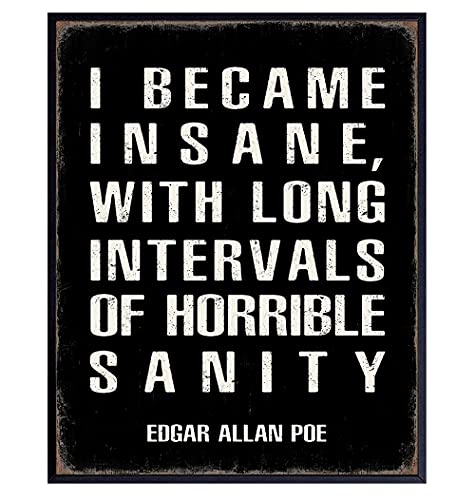 Edgar Allan Poe Wall Art & Decor - Funny Sayings for Home Decor, Office, Bedroom, Living Room, Apartment - Literary Quotes - Unique Gift for Men - Gothic Poster Print Picture Sign - Goth Home Decor