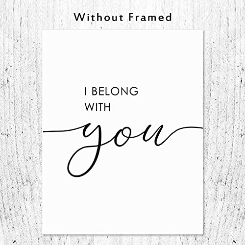 I Belong With You, You belong With Me Print, Set Of 3 Wall Art, Bedroom Quote Print, Minimalist Wall Art, Birthday & Anniversary Gift, 11x14inch Unframed